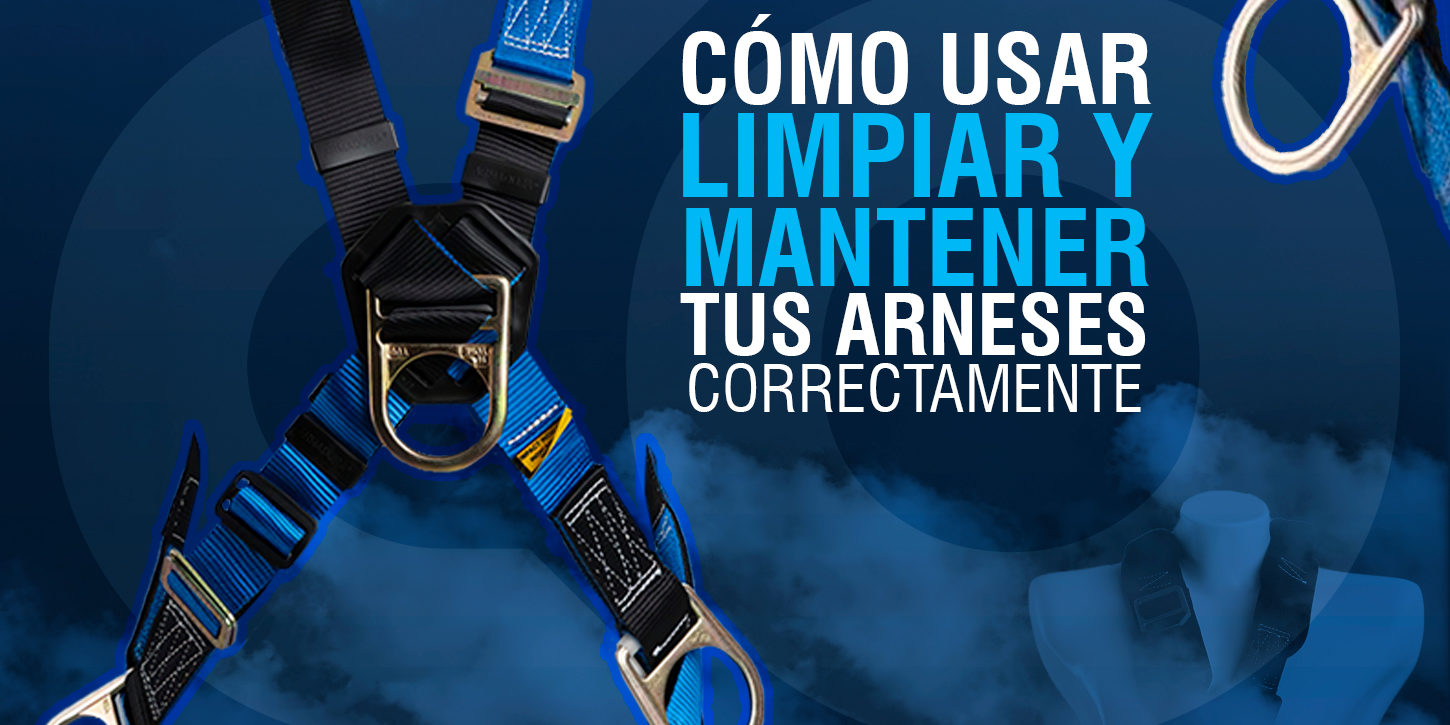 Cómo usar, limpiar y mantener tus arneses correctamente | Cormancol